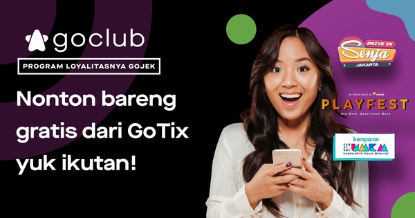 Tonton acara GoTix GRATIS dari GoClub! | GoClub