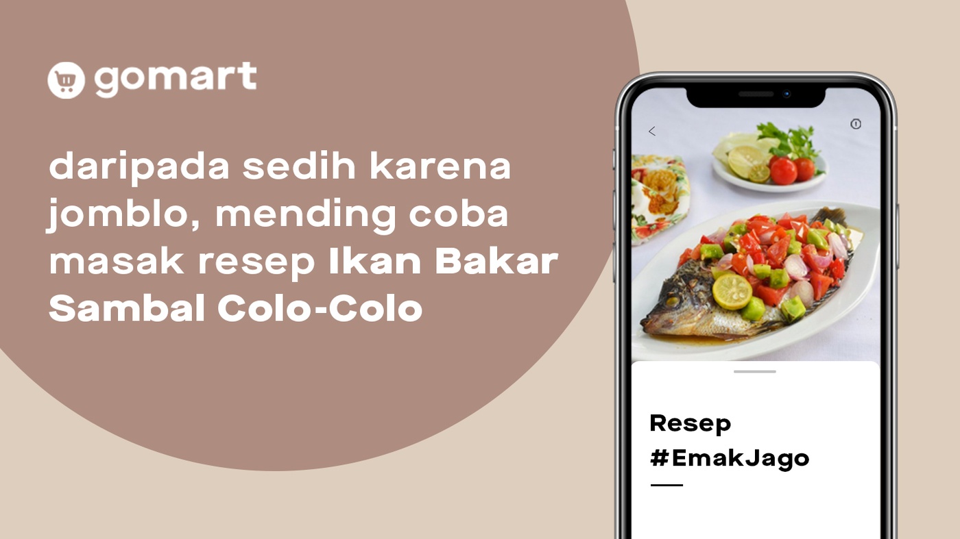 Inspirasi Menu Masakan Bulan Puasa: Ikan Bakar Sambal Colo-Colo | GoMart