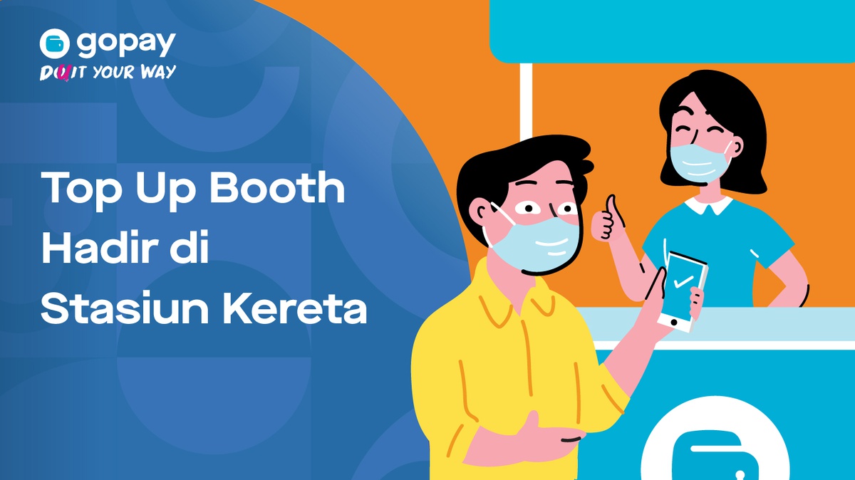 Top Up GoPay Sekarang Bisa di Stasiun Ini! | GoPay