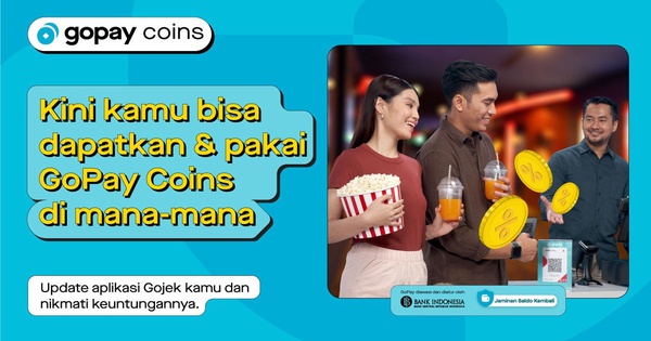 Kini Kamu Bisa Dapatkan & Pakai GoPay Coins di Mana-Mana! | GoPay