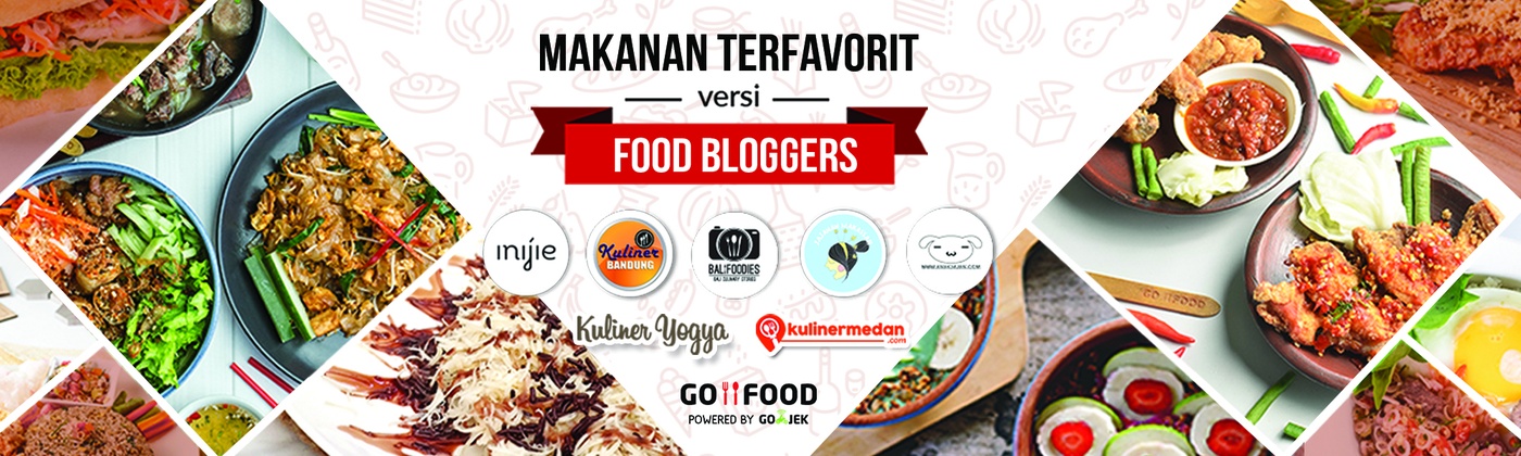 Makanan Terfavorit Versi Food Blogger | GoFood