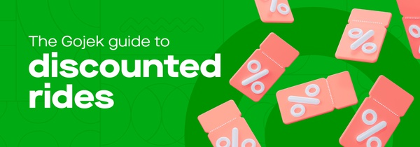 The ultimate Gojek guide to cheaper rides | Blog | Gojek Singapore