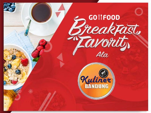 Rekomendasi Breakfast Favorite versi Kuliner Bandung di GO-FOOD Bandung ...