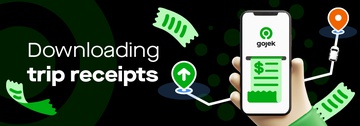 Ask Gojek: how to download a trip receipt | Blog | Gojek Singapore