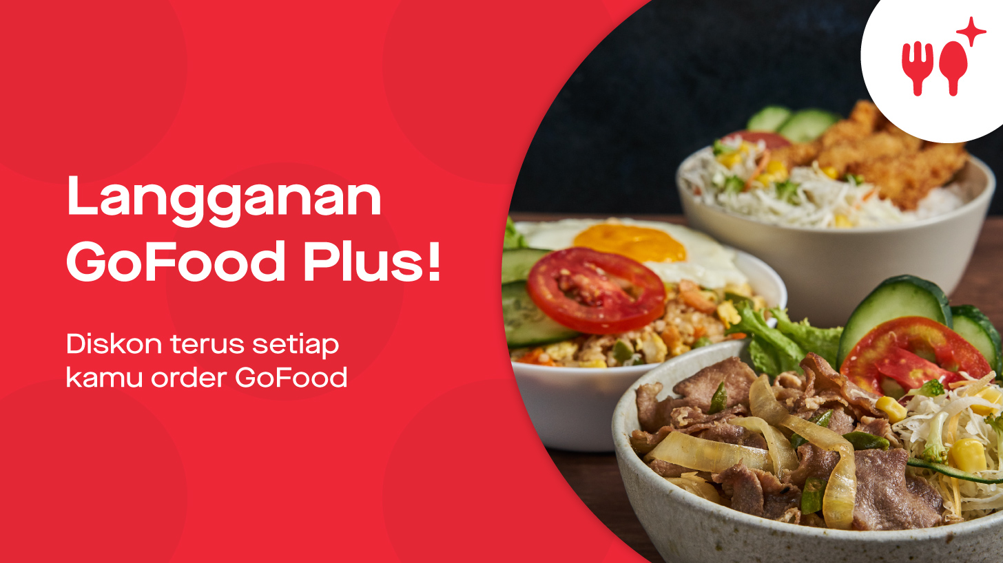 Kulineran Hemat dengan Paket Langganan GoFood Plus | GoFood